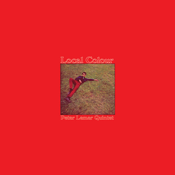 PETER LEMER QUINTET - Local Colour - Vinyl – ROCKnROLLA Records